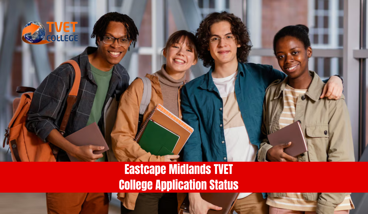 Eastcape Midlands TVET College Application Status