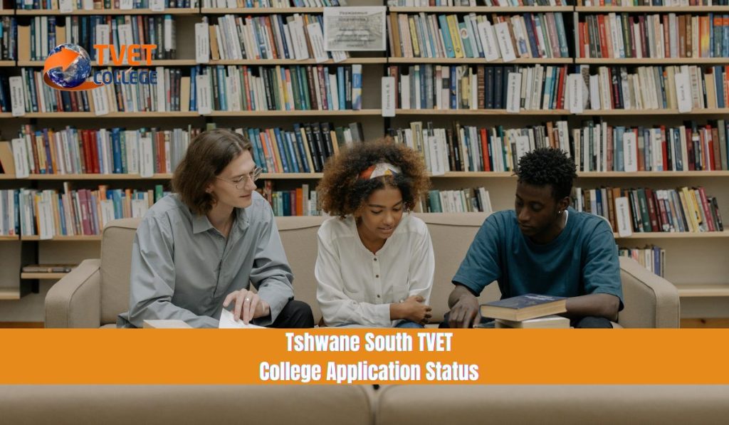 Tshwane South TVET College Application Status